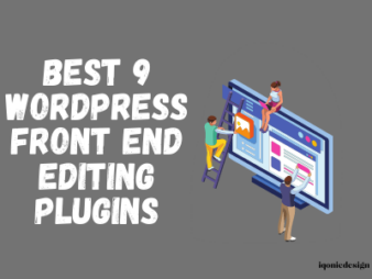 Enhance Design Freedom with Best WordPress Front-End Editing Plugins