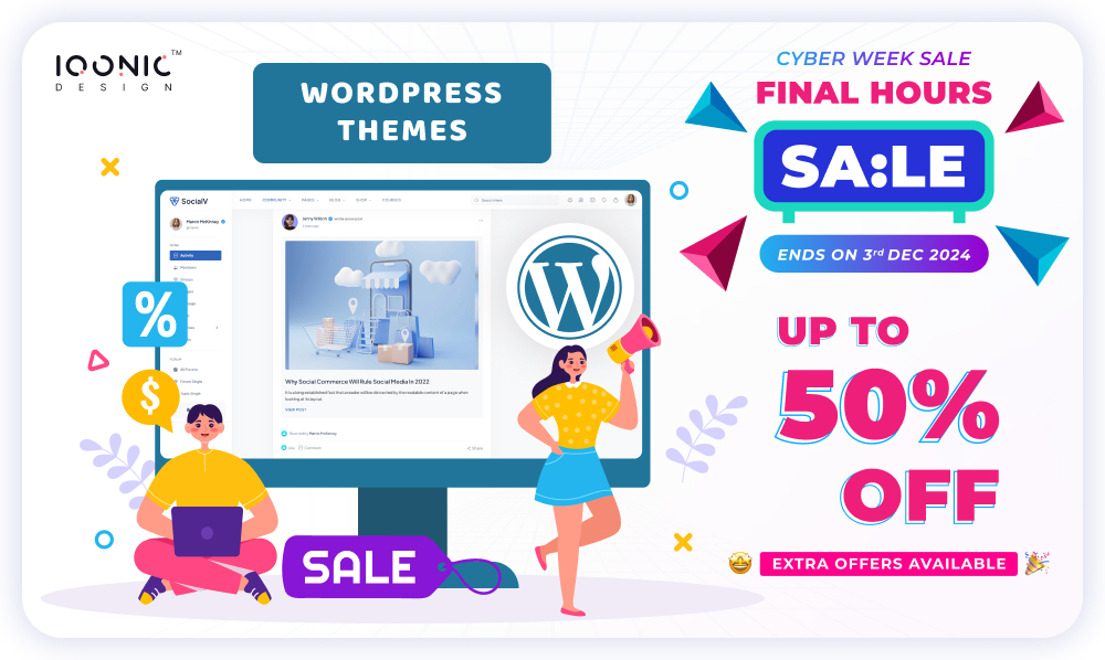 Cyber Week Sale 2024 – Upto Flat 50% Off on Iqonic Digital Solutions | Iqonic Design